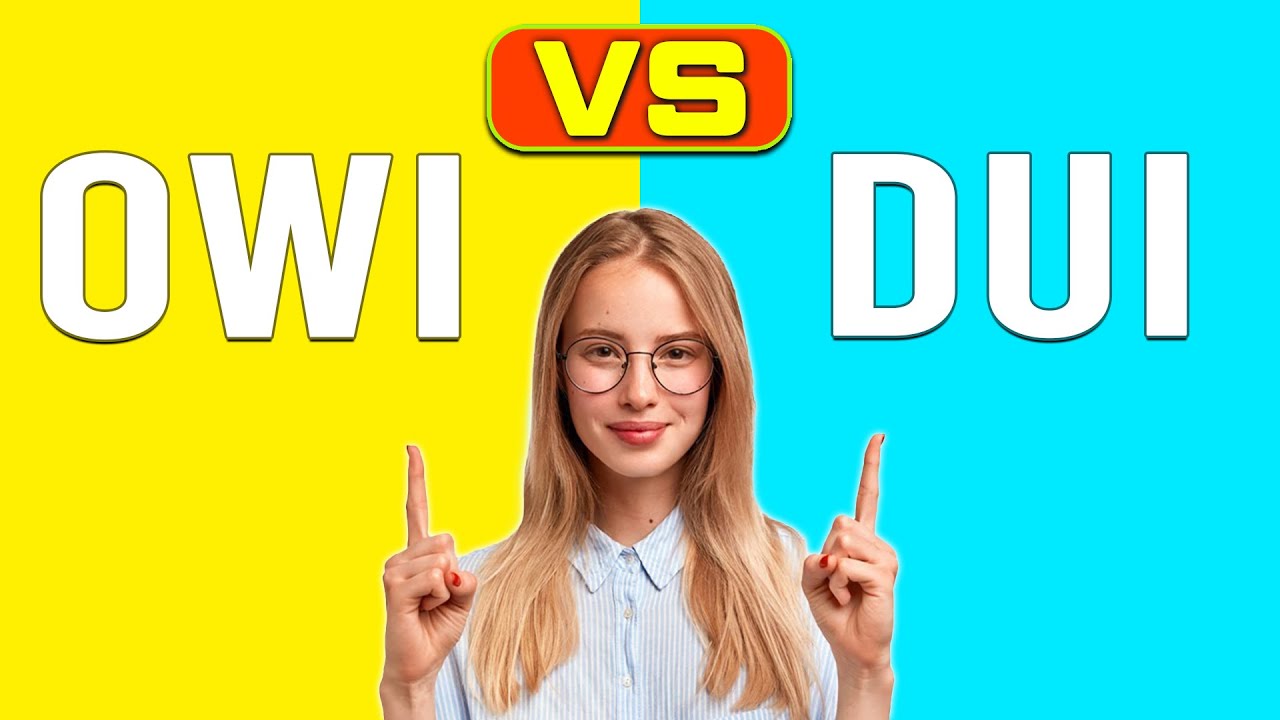 OWI vs DUI - What’s The Difference? (A Complete Comparison) - YouTube