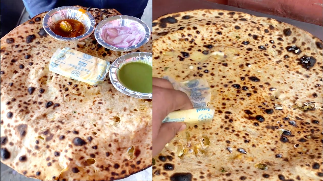Biggest Paratha of India ! 2ft. Big Aloo Paratha I Indian Street Food # ...