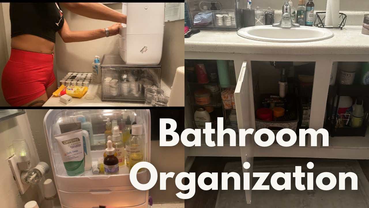 ORGANIZE MY BATHROOM WITH ME | BATHROOM ORGANIZATION - YouTube
