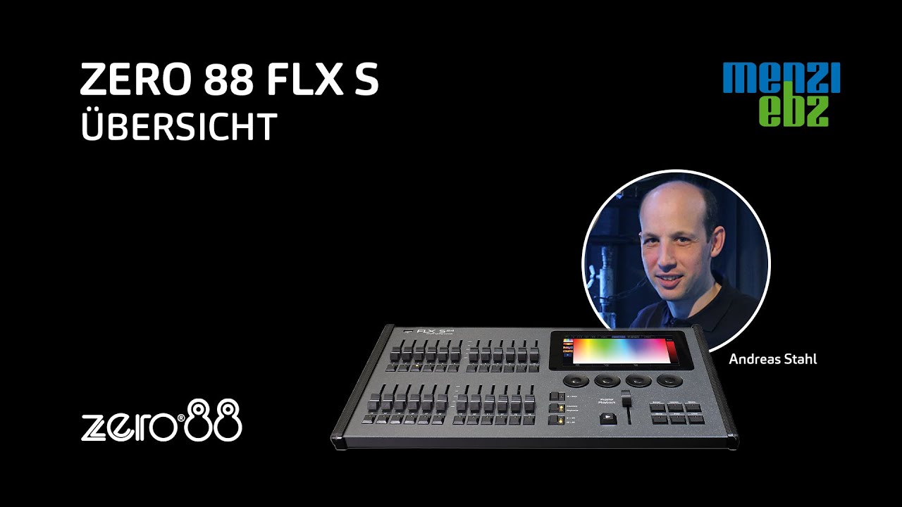 Zero 88 FLX S - Übersicht (1/8) - YouTube