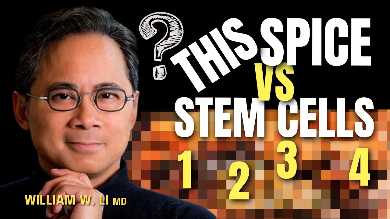 Do THIS to REGENERATE Stem Cells EAT This SPICE | Dr. William Li ...