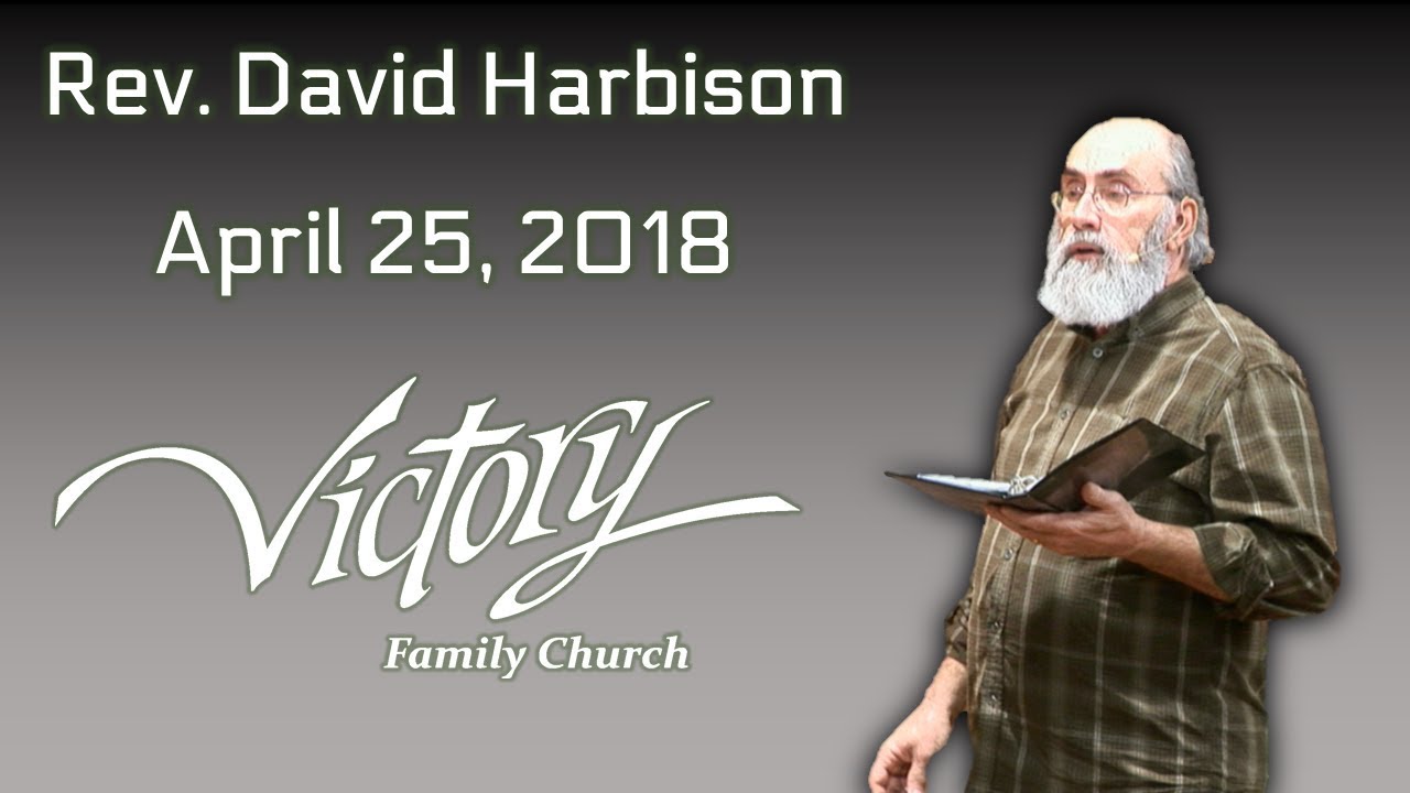 Rev. David Harbison - 4/25/18 - YouTube