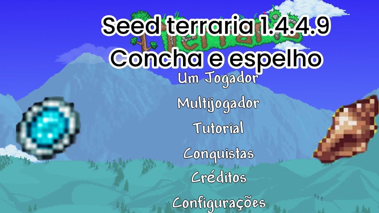 Seed terraria 1.4.4.9 Espelho e concha! - YouTube