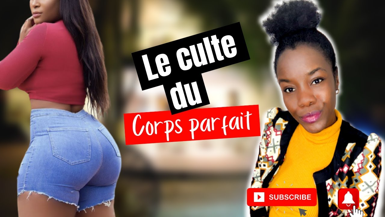 BBL, le culte du corps parfait - YouTube