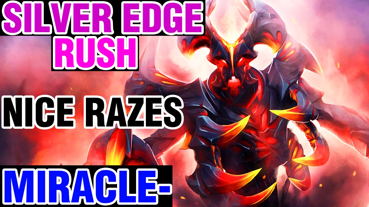 SILVER EDGE RUSH BY MIRACLE- SHADOW FIEND !! - NICE RAZES - Dota 2 ...
