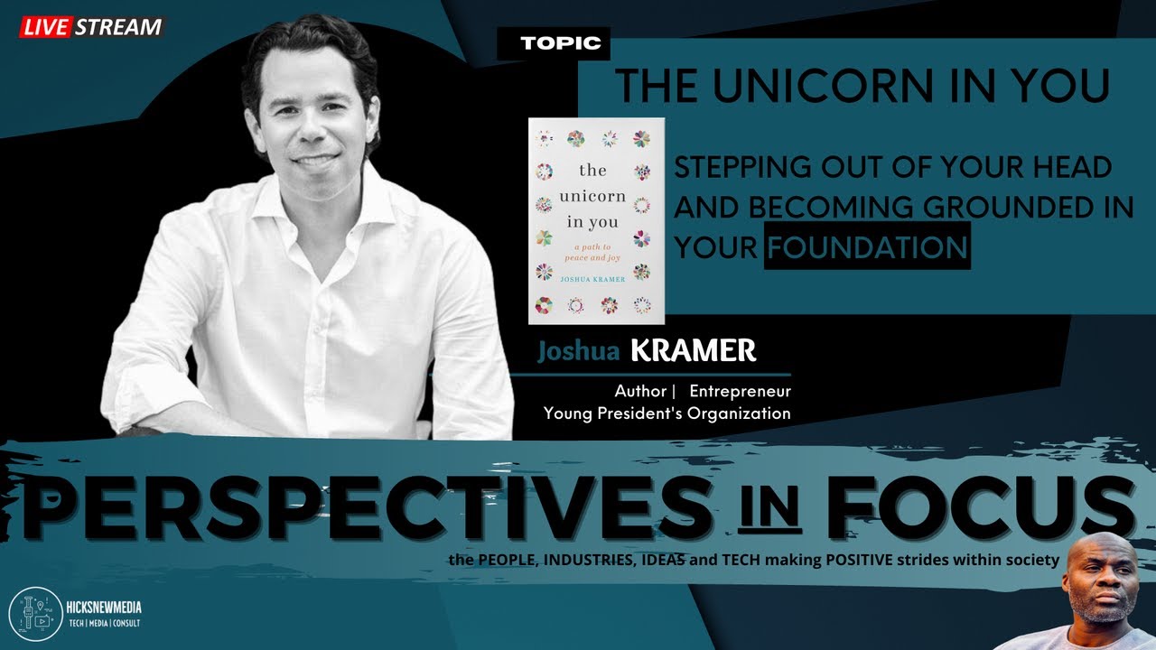 The Unicorn In You - 1:1 w/ Joshua Kramer - YouTube