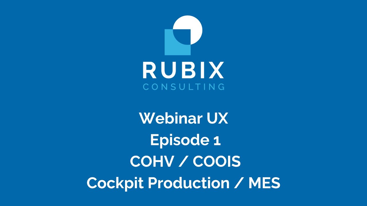 [Webinar UX] Episode 1: COHV / COOIS - Cockpit Production / MES | 20.12 ...