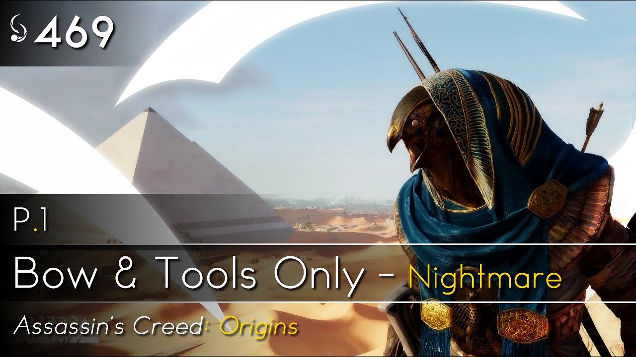#469 - AC: Origins - Bow & Tools - p1 - YouTube