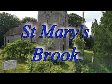 St Mary's. Brook. Ashford. Kent. TN25 5PF. - YouTube