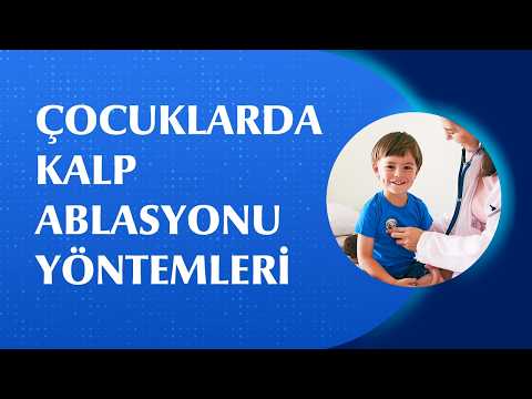 Çocuklarda Ritim Bozukluğu Tedavisinde Uygulanan Kalp Ablasyonu Nasıl Yapılır?