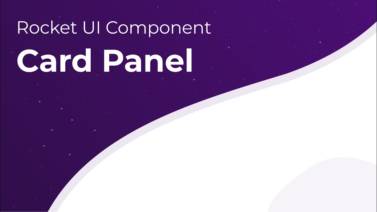 Rocket UI | Card Panel - YouTube