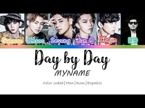 MYNAME (마이네임) - Day by Day (feat. D.O) || Color coded lyrics (Han/Rom/Esp)