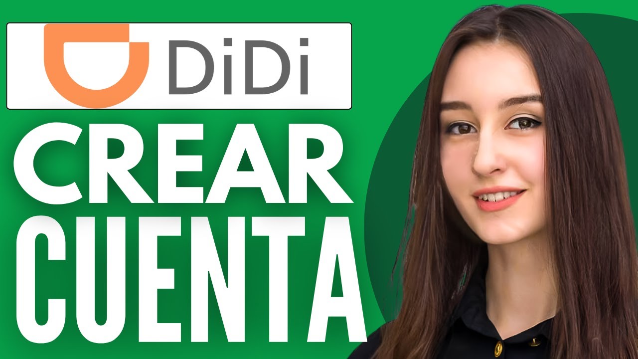 Como Crear Una Cuenta De Didi Conductor (Nuevo 2025) - YouTube