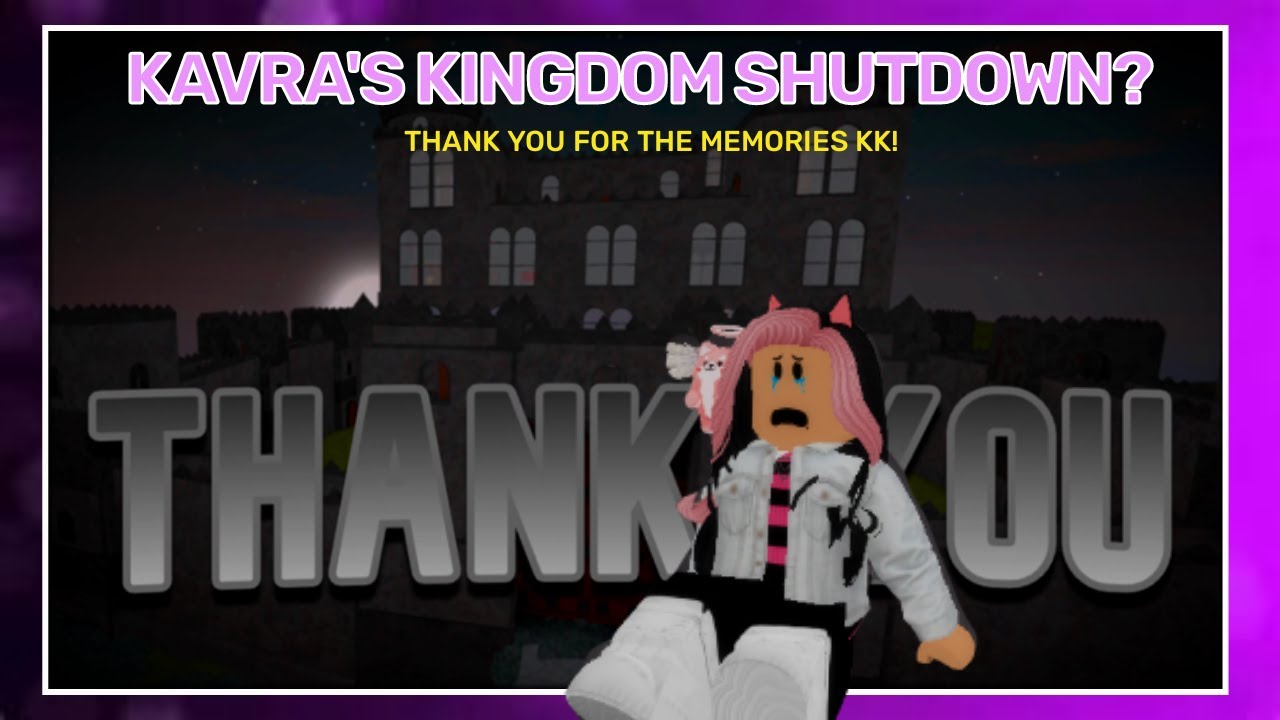Kavra's kingdom have shutdown!! 😭 - YouTube