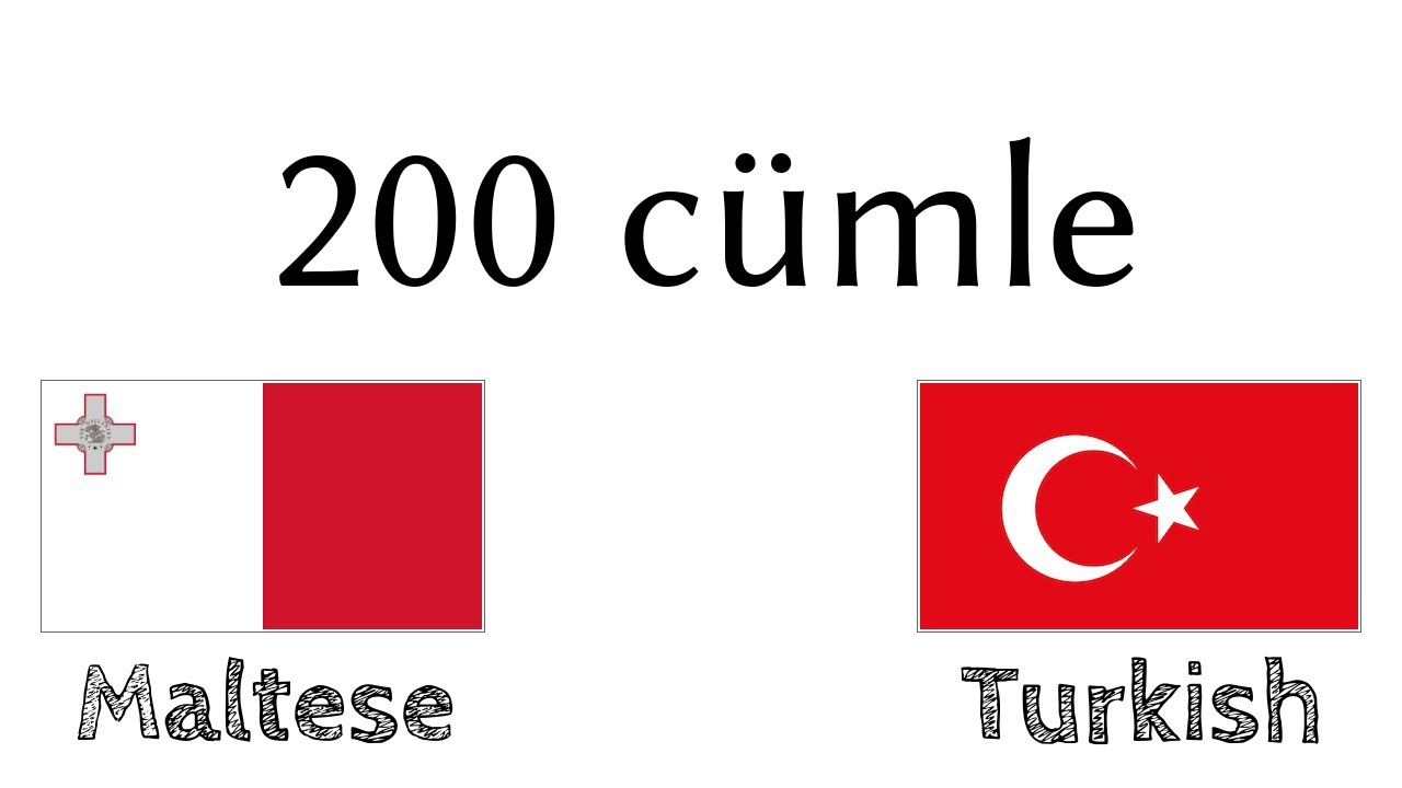 200 cümle - Maltaca - Türkçe - YouTube