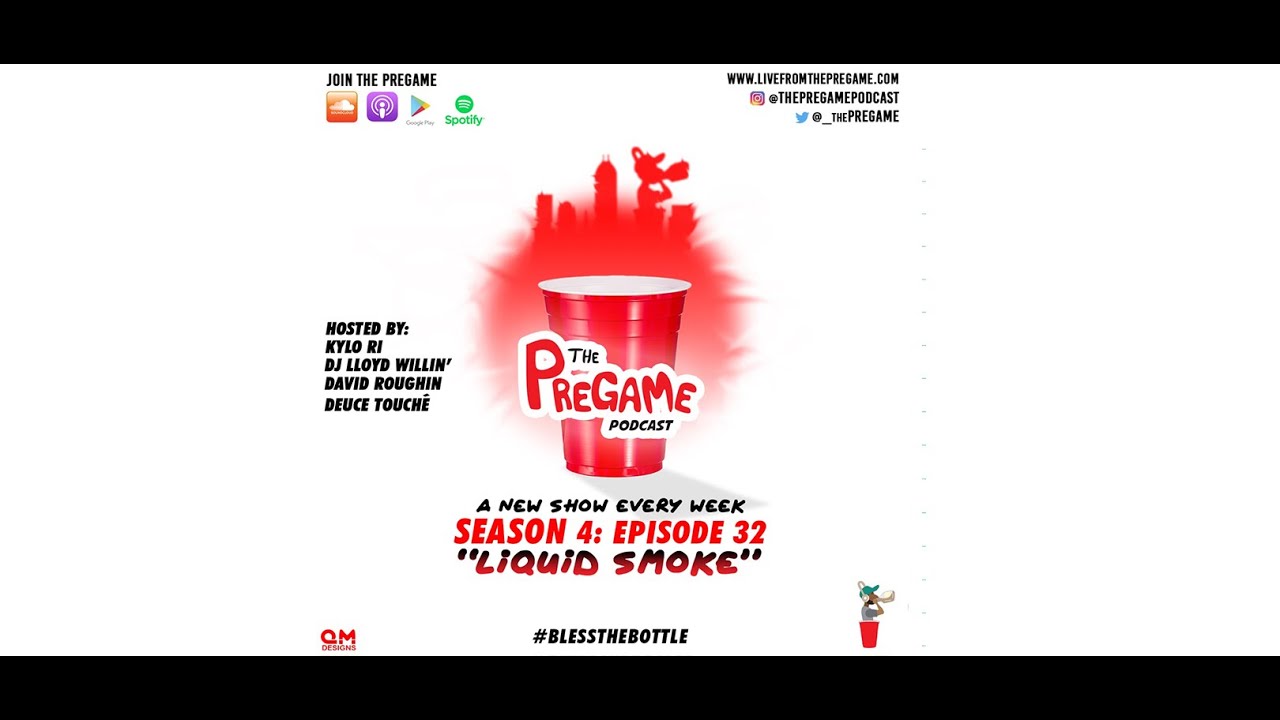 PreGame - S4|Episode 32: "Liquid Smoke!" - YouTube