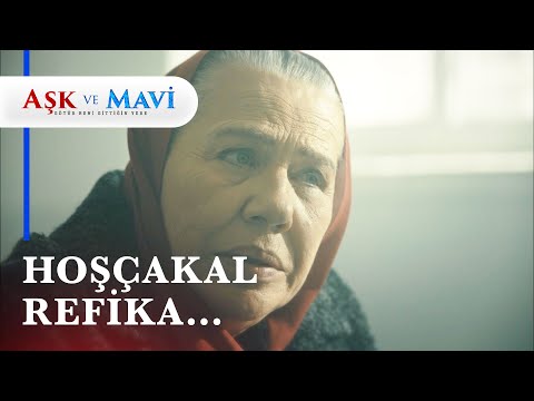 Refika'nın anıları her yerde... 🥀 - Aşk ve Mavi 63. Bölüm