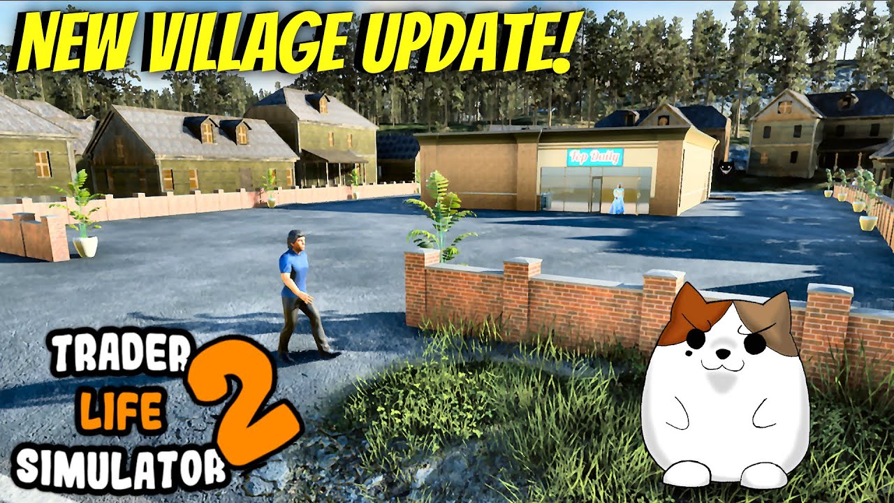 New Neighborhood Update And Upgrading The Supermarket! | Trader Life ...