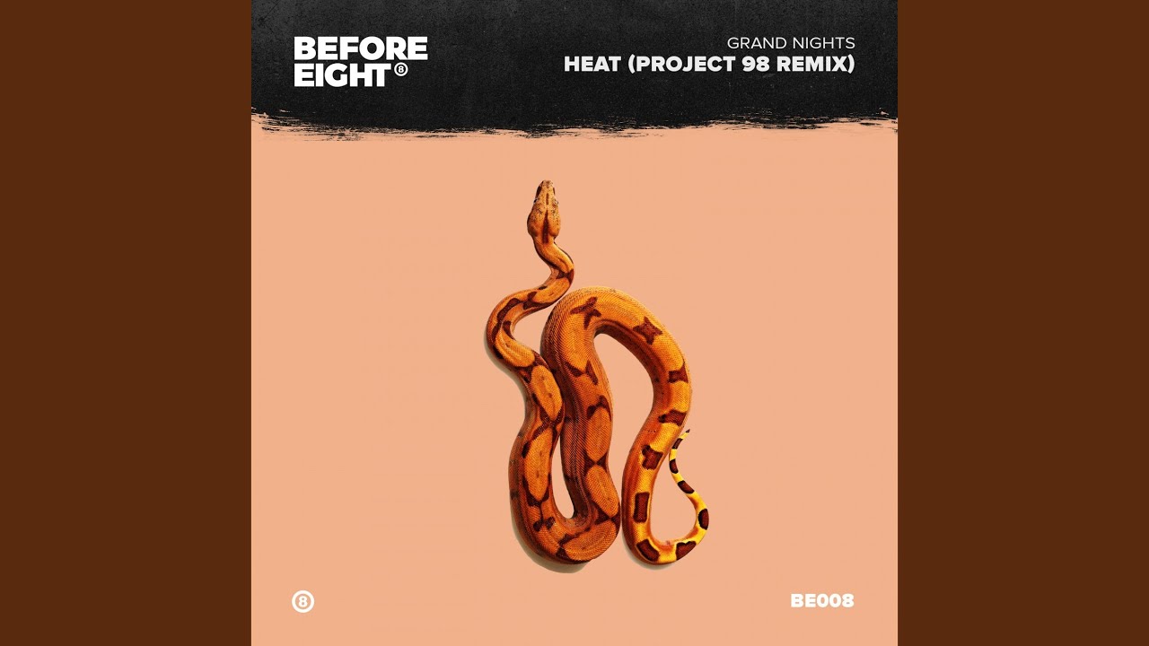 Heat (Project 98 Remix) - YouTube