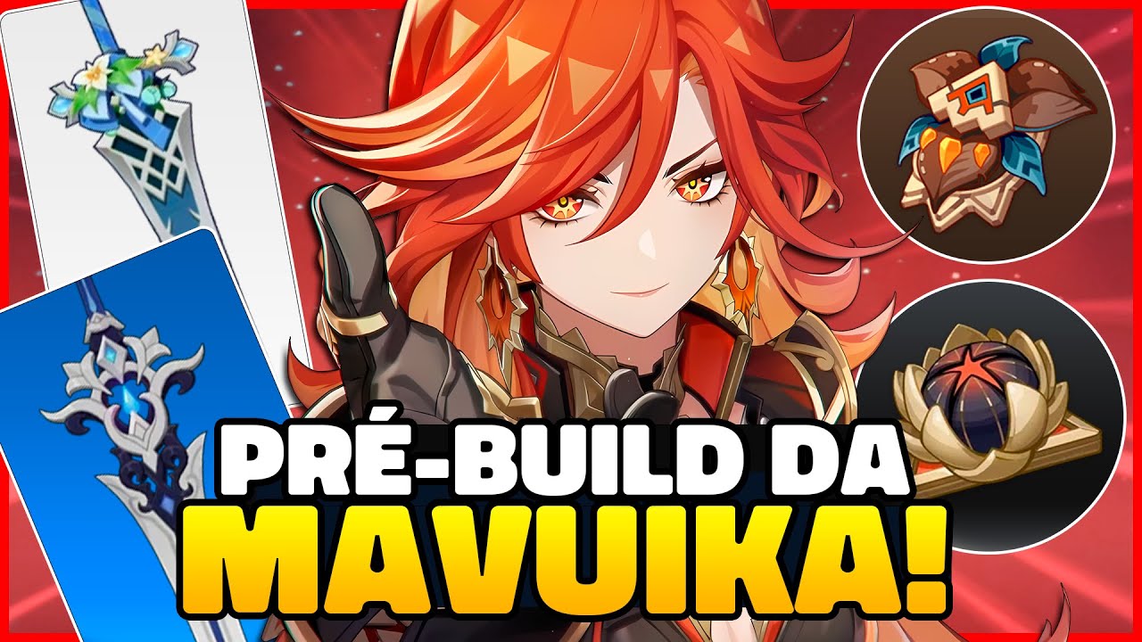 VAMO PREPARAR A BUILD DA MAVUIKA: ARTEFATOS E ARMAS - GENSHIN IMPACT ...