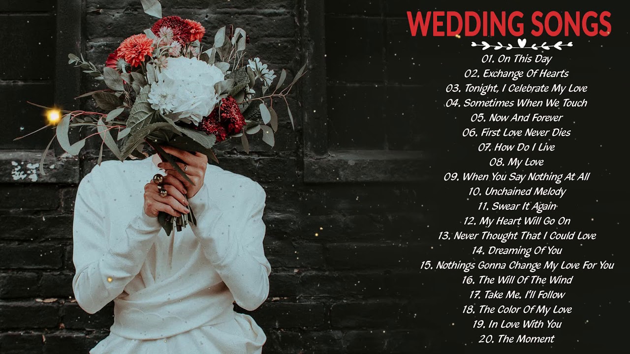 Wedding Songs 2020 Best Wedding Songs Wedding Love Songs Collection ...
