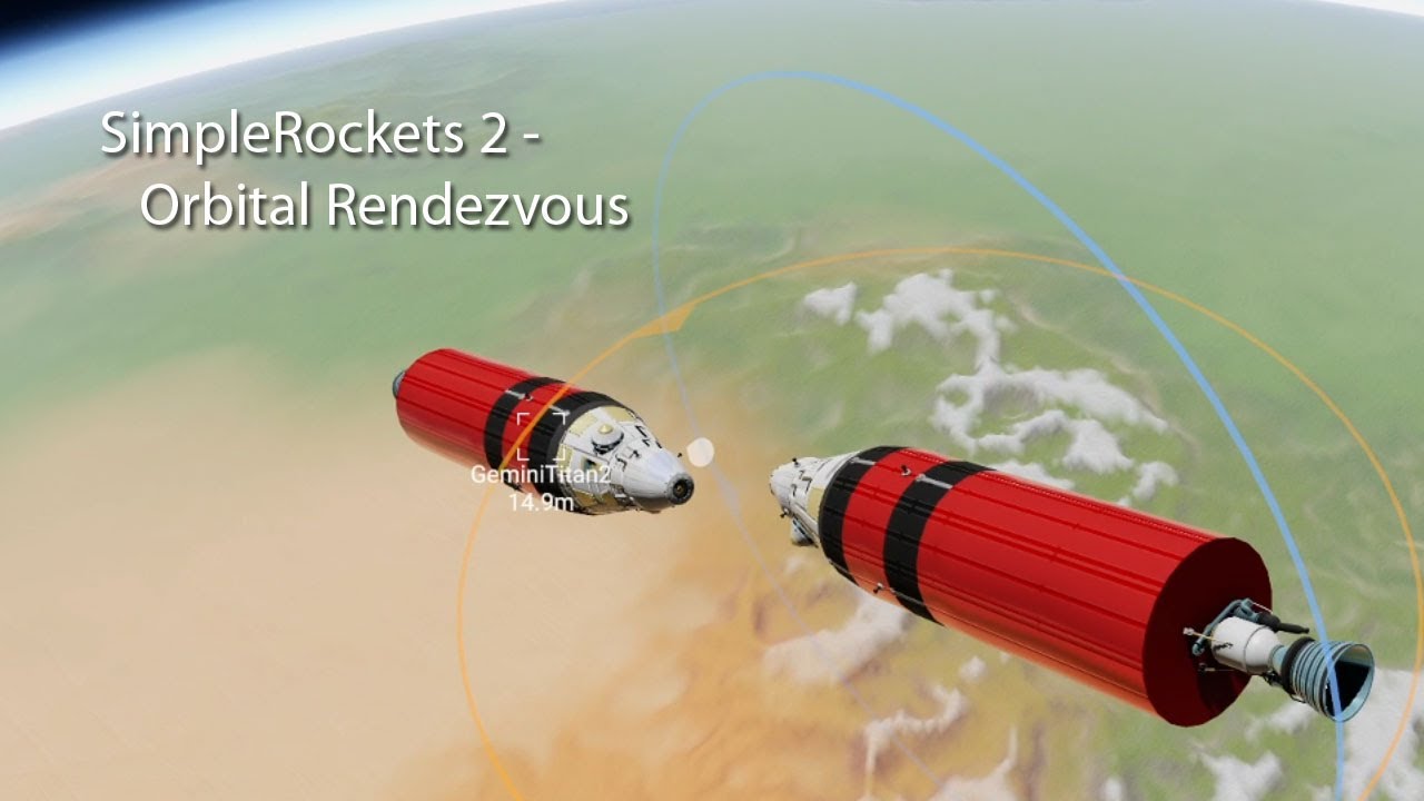SimpleRockets2 - Orbital Rendezvous - YouTube