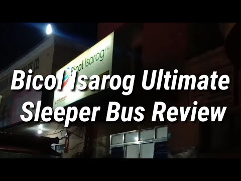 Bicol Isarog Ultimate Sleeper Bus Review - YouTube