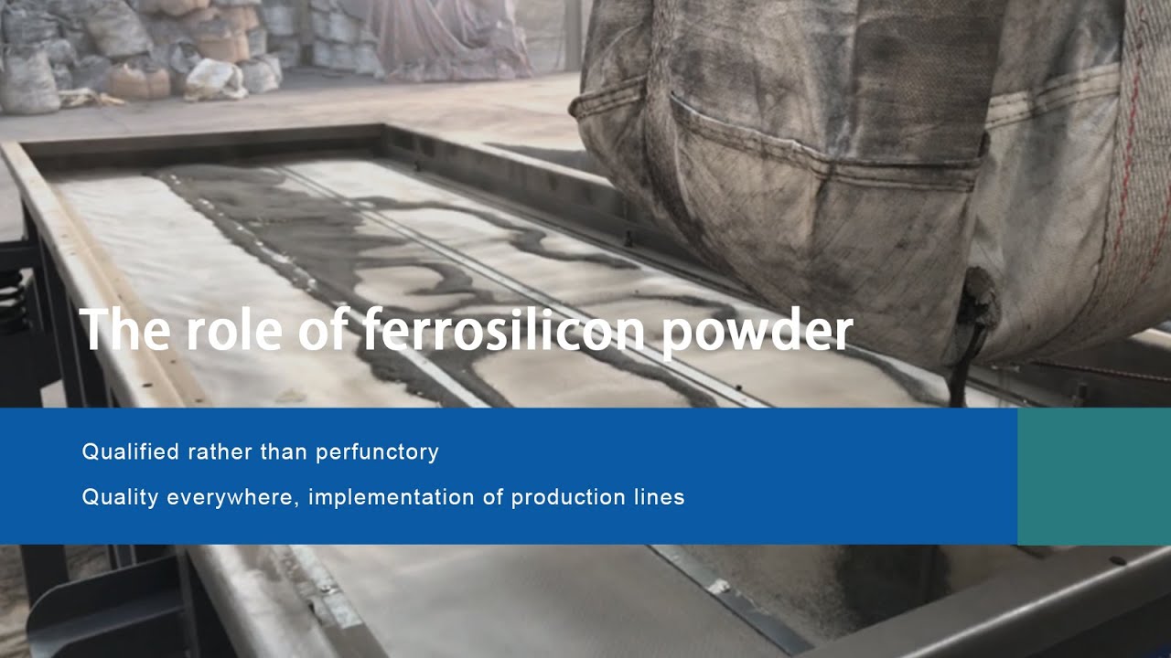 Ferrosilicon powder:What is the role of ferrosilicon powder in smelting ...