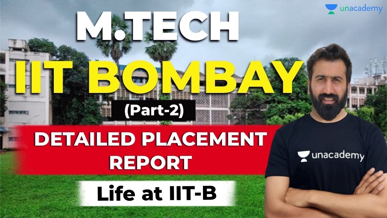 M.Tech from IIT Bombay (Part 2) | Life at IIT - Bombay | Placements ...