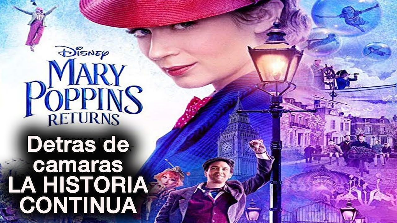 EL REGRESO DE MARY POPPINS - Featurette Subtitulado al español - LA ...