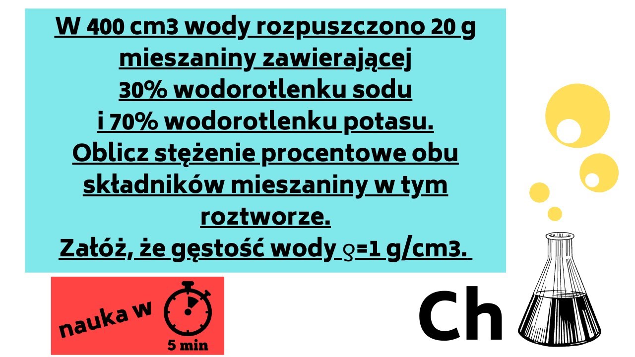 W 400 Cm3 Wody Rozpuszczono 20 G Mieszaniny Zawieraj cej 30 NaOH I 70 w-400-cm3-wody-rozpuszczono-20-g-mieszaniny-zawieraj-cej-30-naoh-i-70