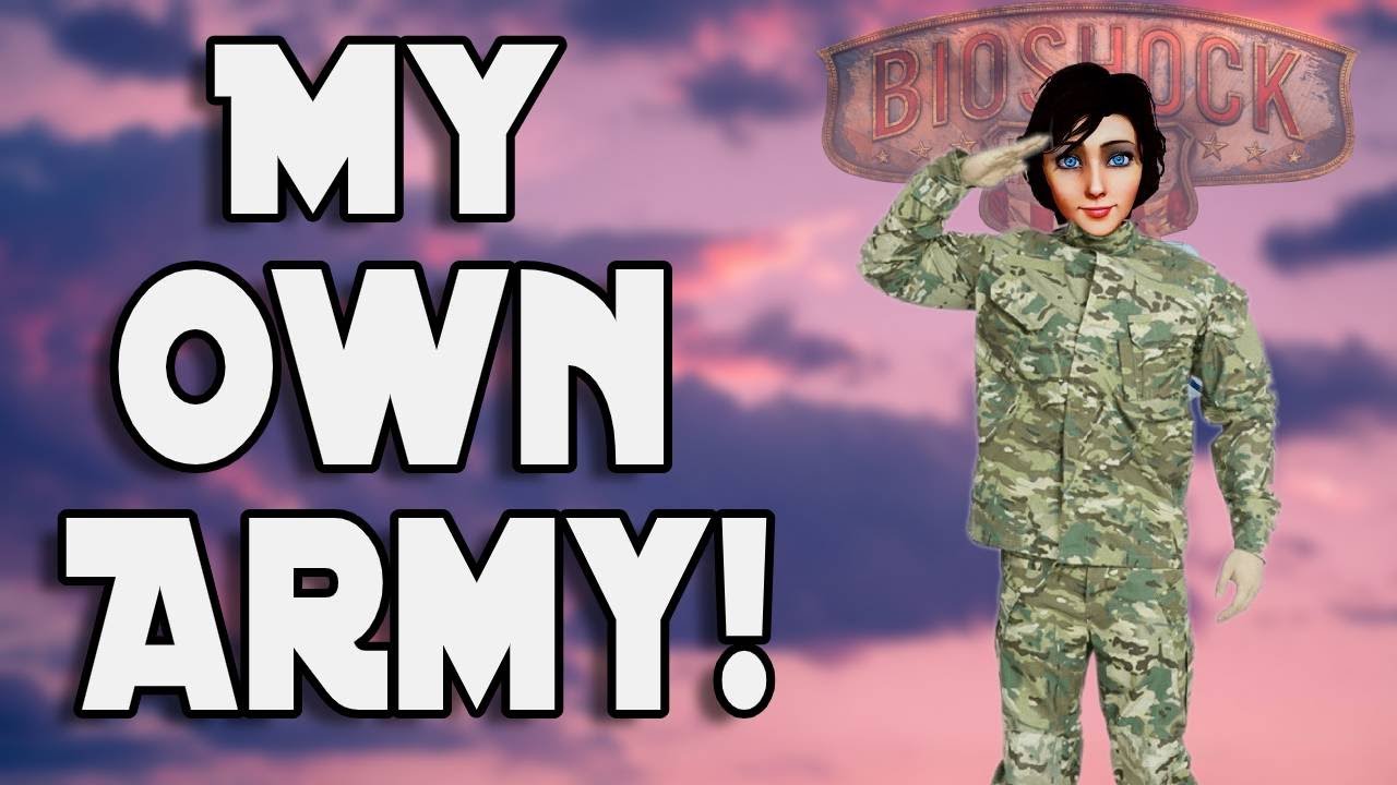 My Own Army! - Bioshock infinite Ep#5 - YouTube