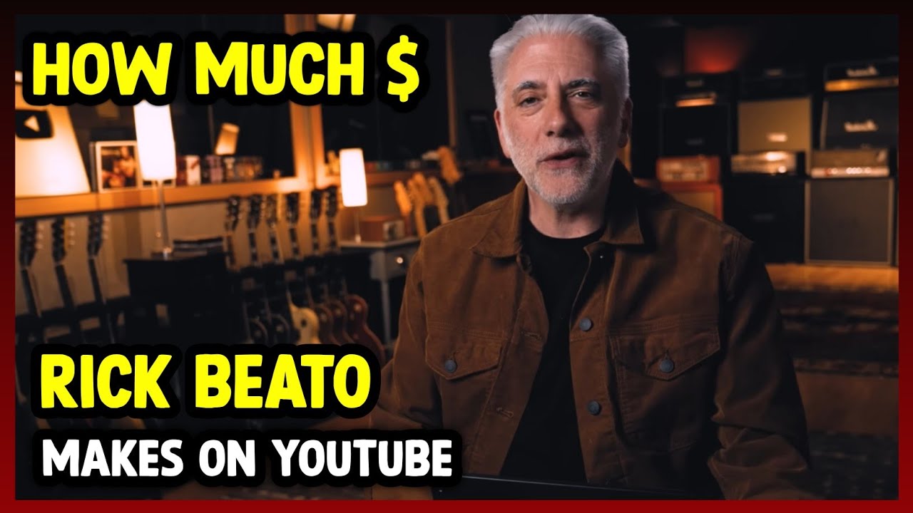 This Is How much money Rick Beato makes on YouTube 2024. - YouTube