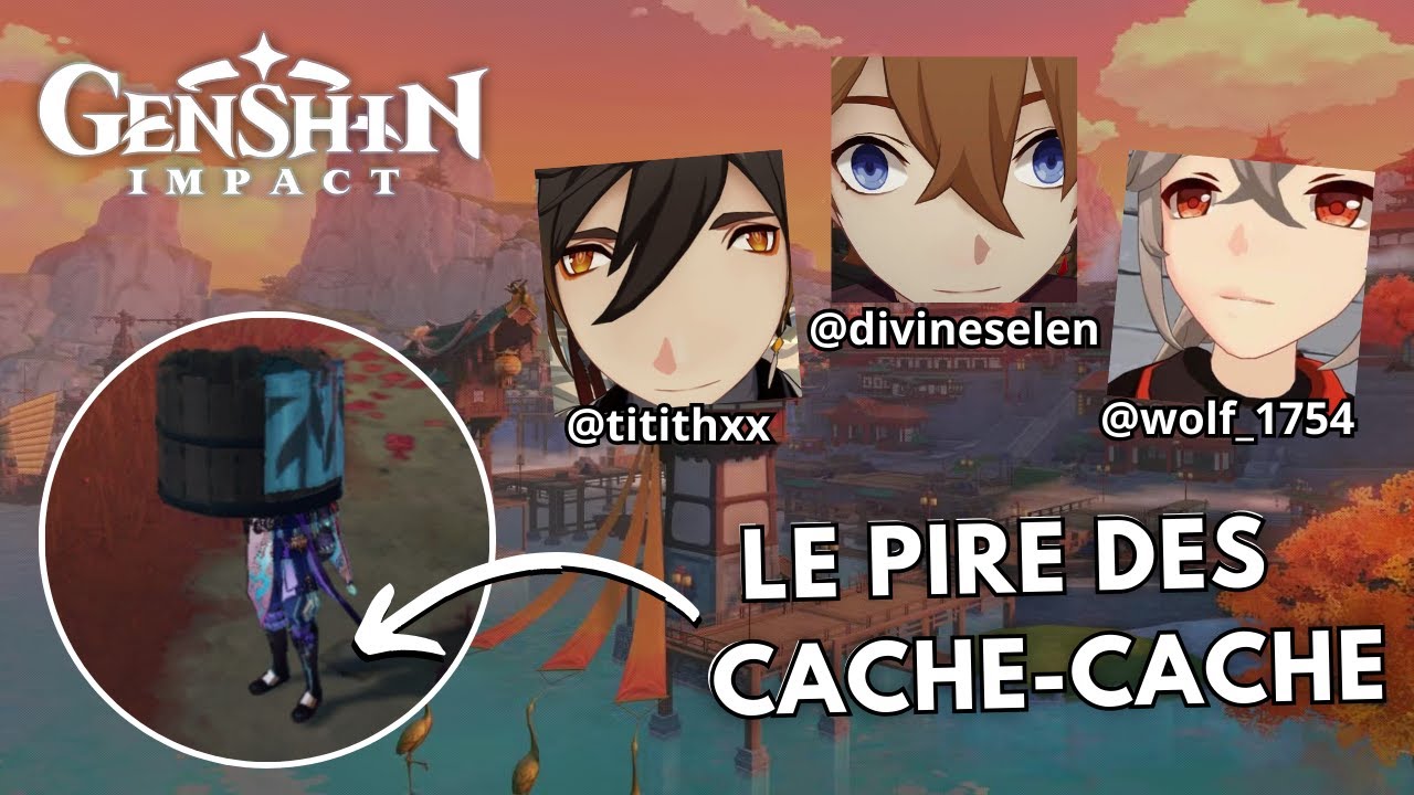 LE CACHE-CACHE LE PLUS HILARANT DE TEYVAT (l'un d'entre nous est un imposteur)｜Genshin Impact ˚ʚ ...