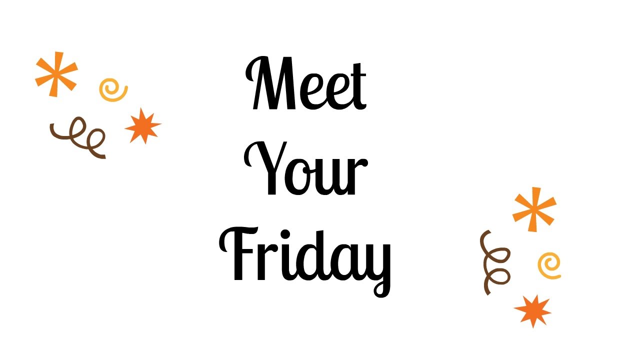 Meet your Friday! - YouTube