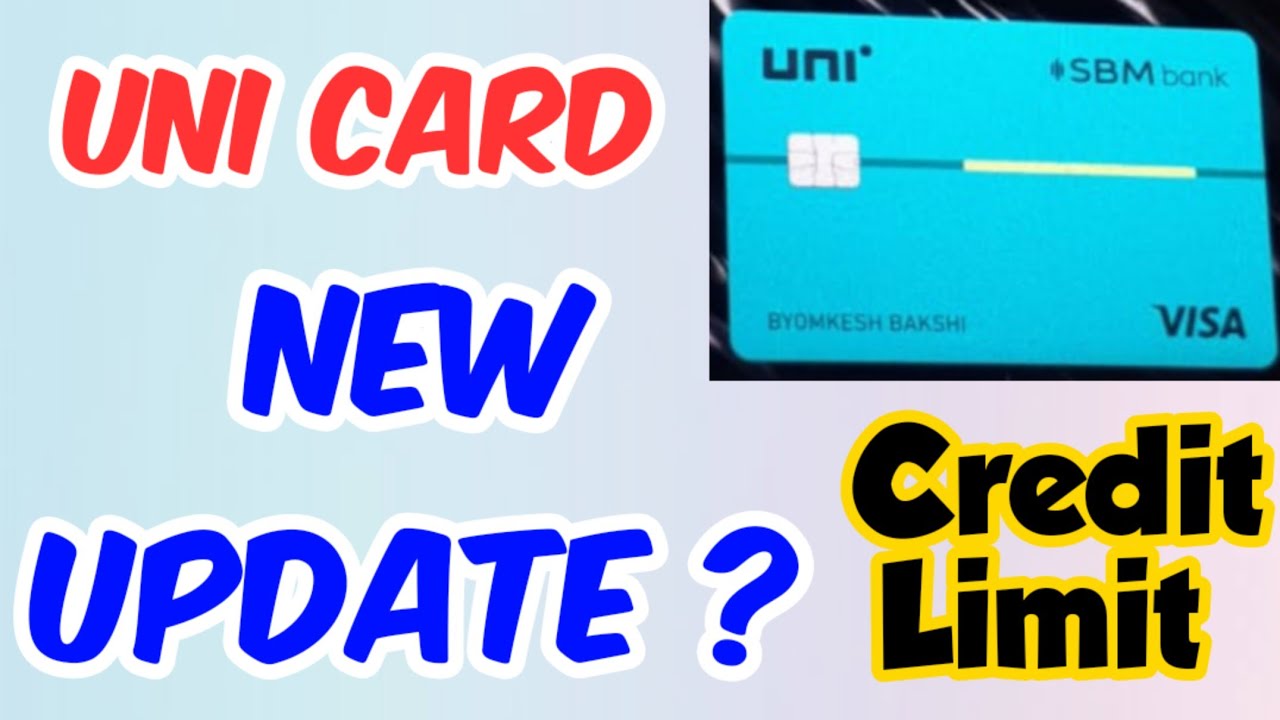 Uni Card New Update ? - YouTube