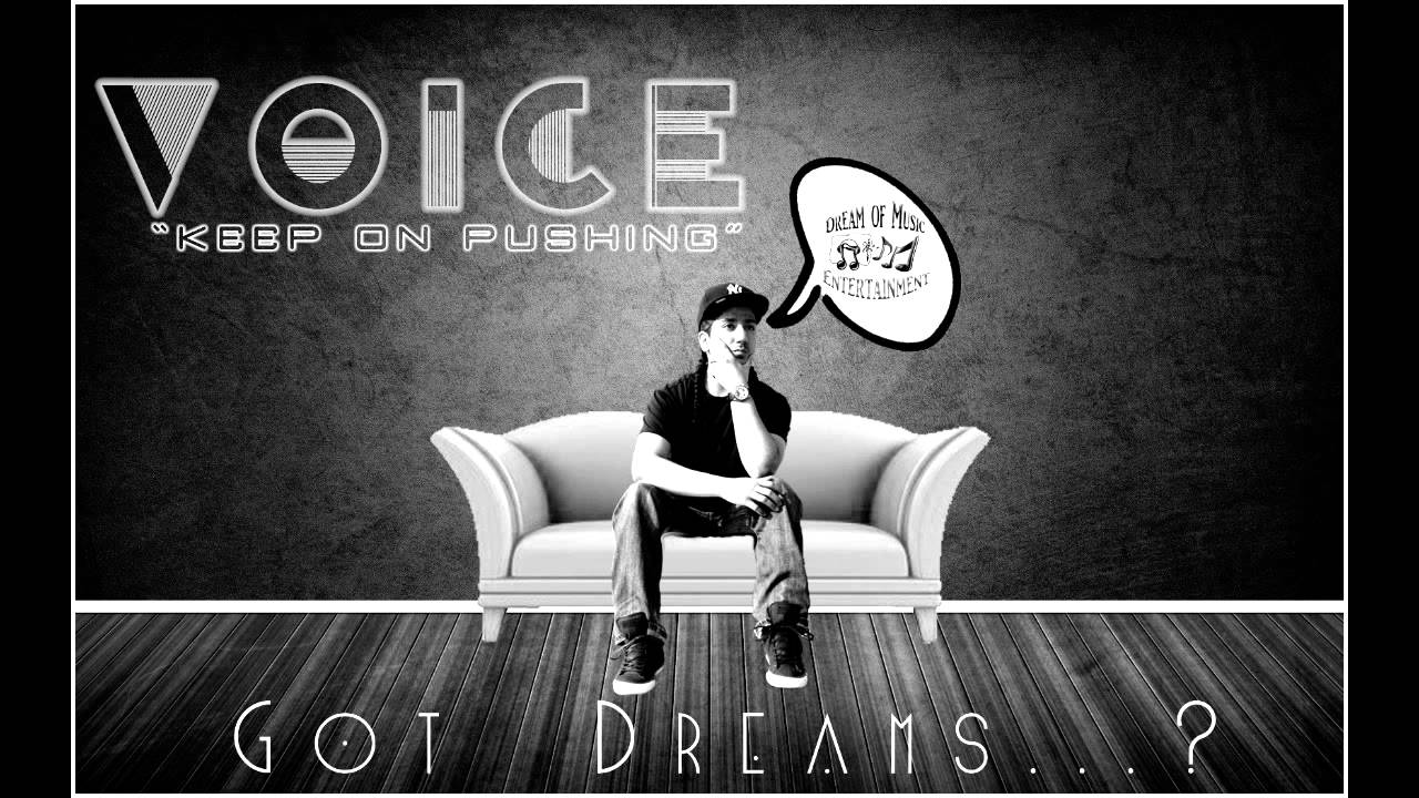 Keep On Pushin - Voice [Prod. Voice] - YouTube