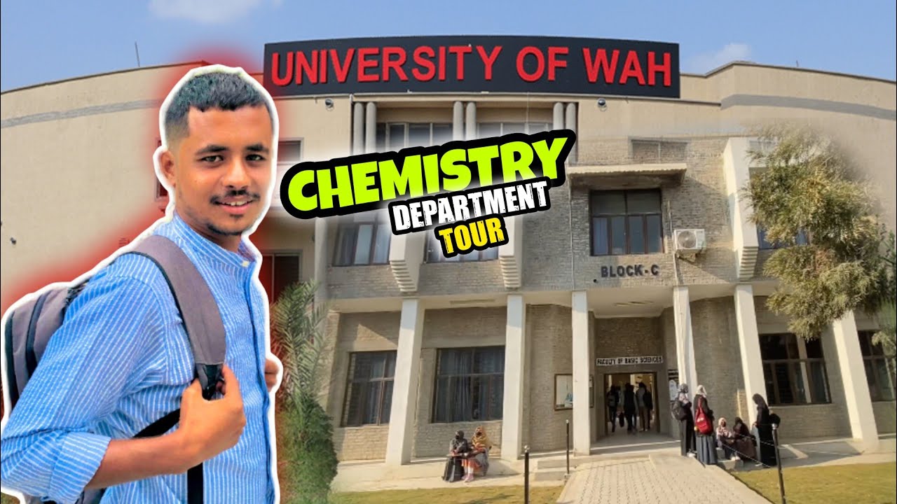 Chemistry Department University of Wah - YouTube