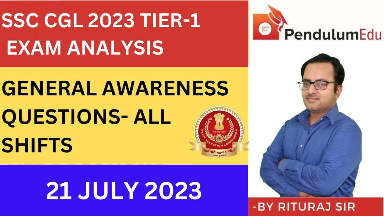 SSC CGL EXAM ANALYSIS 2023 | SSC CGL 21 JULY 2023 GK Questions | SSC CGL GK GS Questions Asked ...