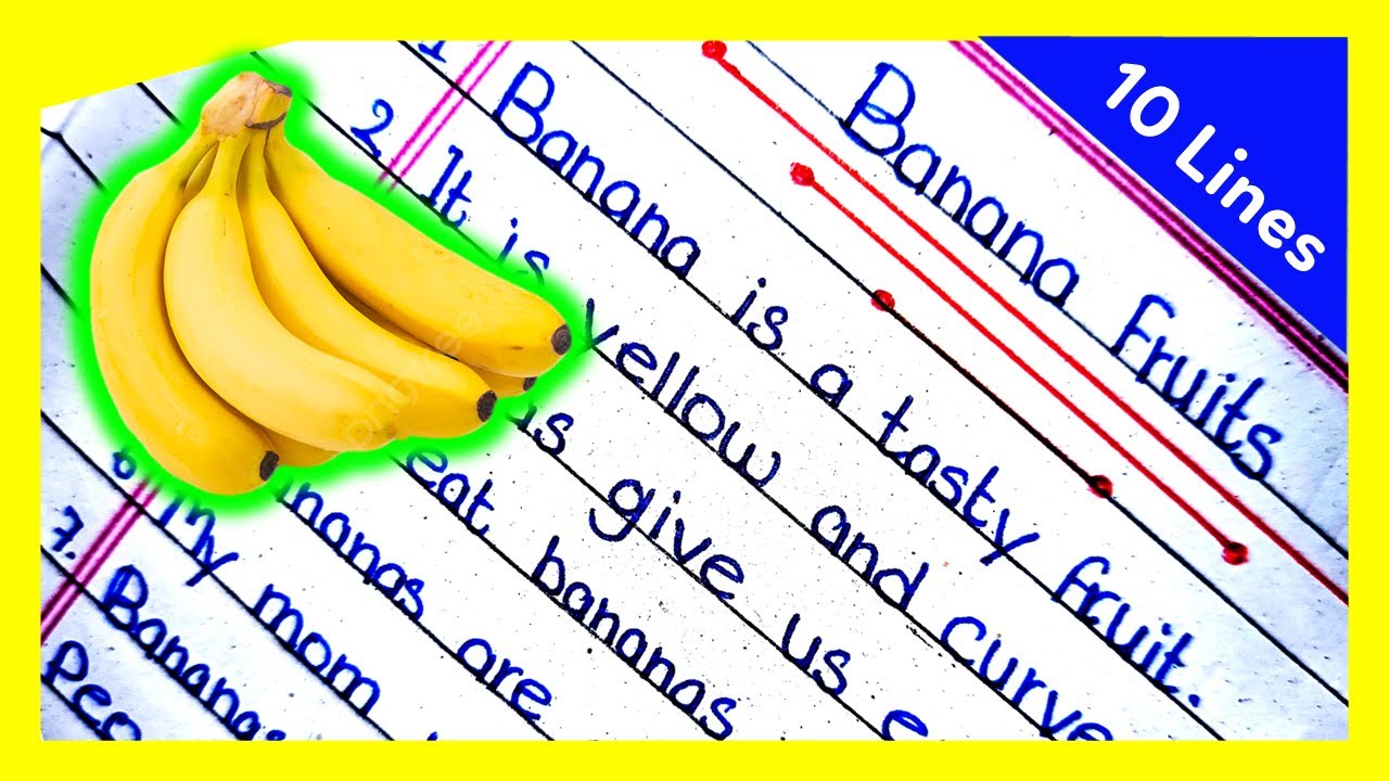 10 Lines on Banana Fruits in English | Write about Banana Fruits ...