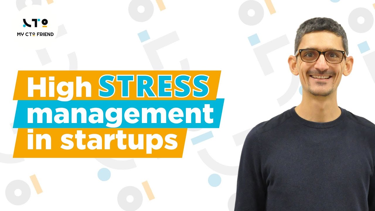 High stress management in startups - YouTube
