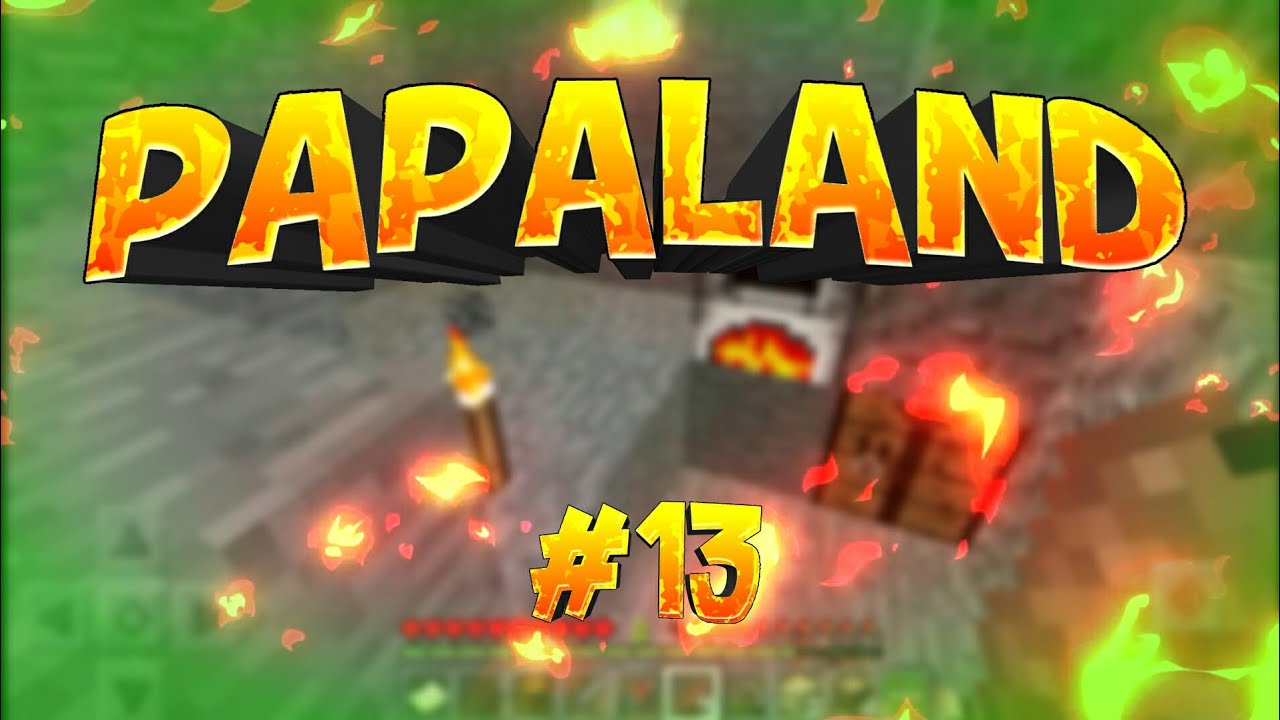 #PAPALAND #13 | INICIA TODO :( | PAPADROIID - YouTube