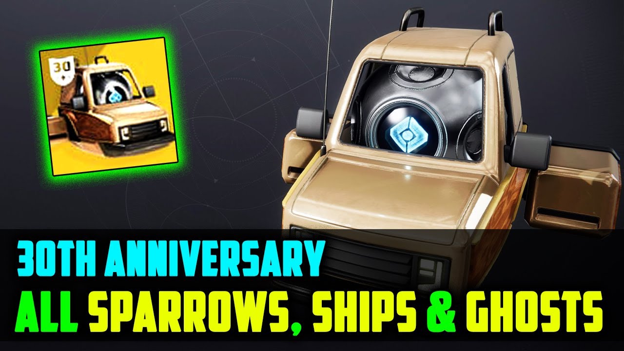 All Destiny 2 Ships, Sparrows & Ghosts for The 30th Anniversary - With ...