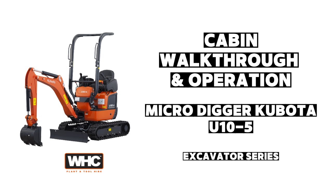 Micro Excavator Cabin Walkthrough & Operation | WHC Hire | Excavator ...