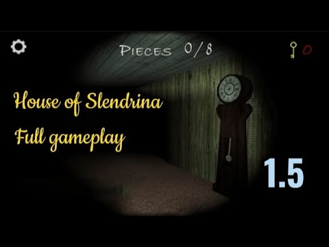House of Slendrina 1.5 Full Gameplay - YouTube