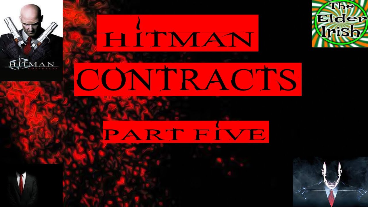 Hitman Contacts Part 5 ( Deadly Cargo ) - YouTube