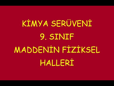 Kimya Serüveni: 9. Sınıf- Maddenin Fiziksel Halleri