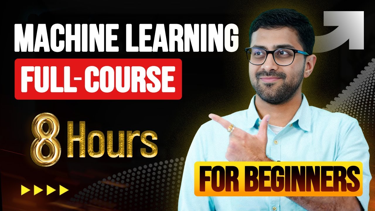 Machine Learning Full Course For Beginners 2025 Part 1| Free Machine Learning Course For ...