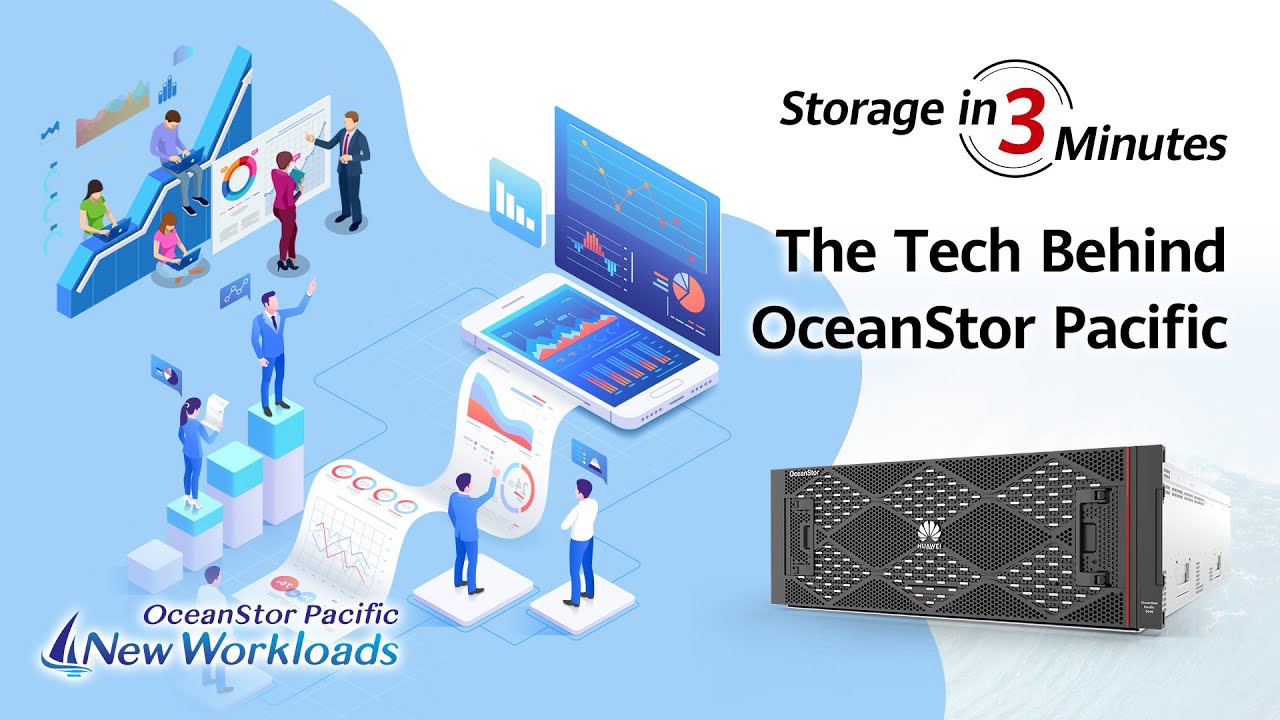#OceanStorPacific4NewWorkloads-Storage in 3 Minutes: The Tech Behind ...