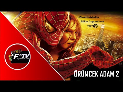 Örümcek Adam 2 (Spider-Man 2) 2004 Türkçe Alt. Yaz. Film Tanıtım Fragmanı | fragmanstv.com